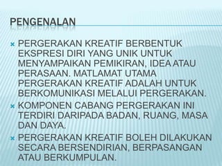 Pergerakan kreatif | PPTX