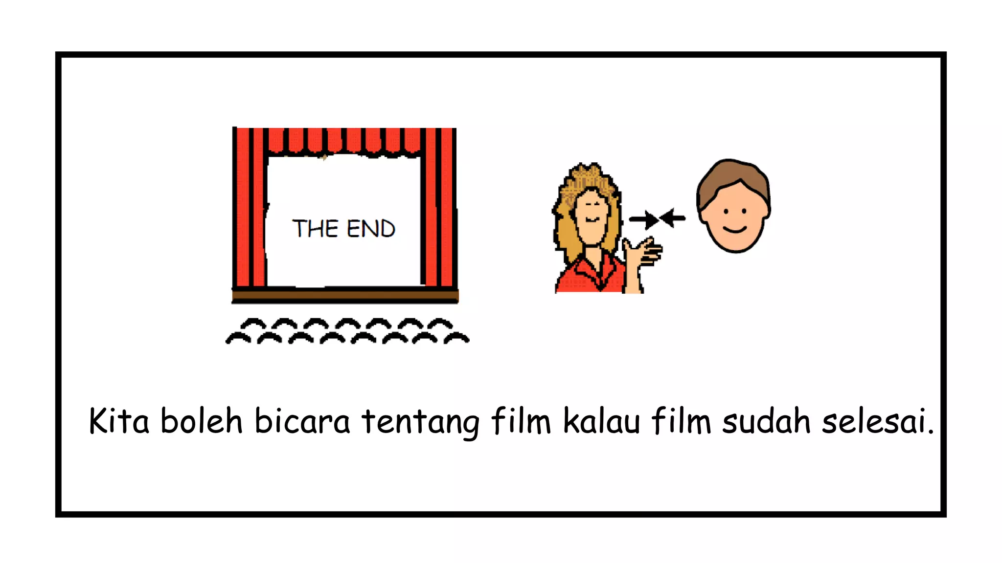 Pergi ke bioskop (contoh social story) | PPT Pergi ke bioskop (contoh social story) | PPT