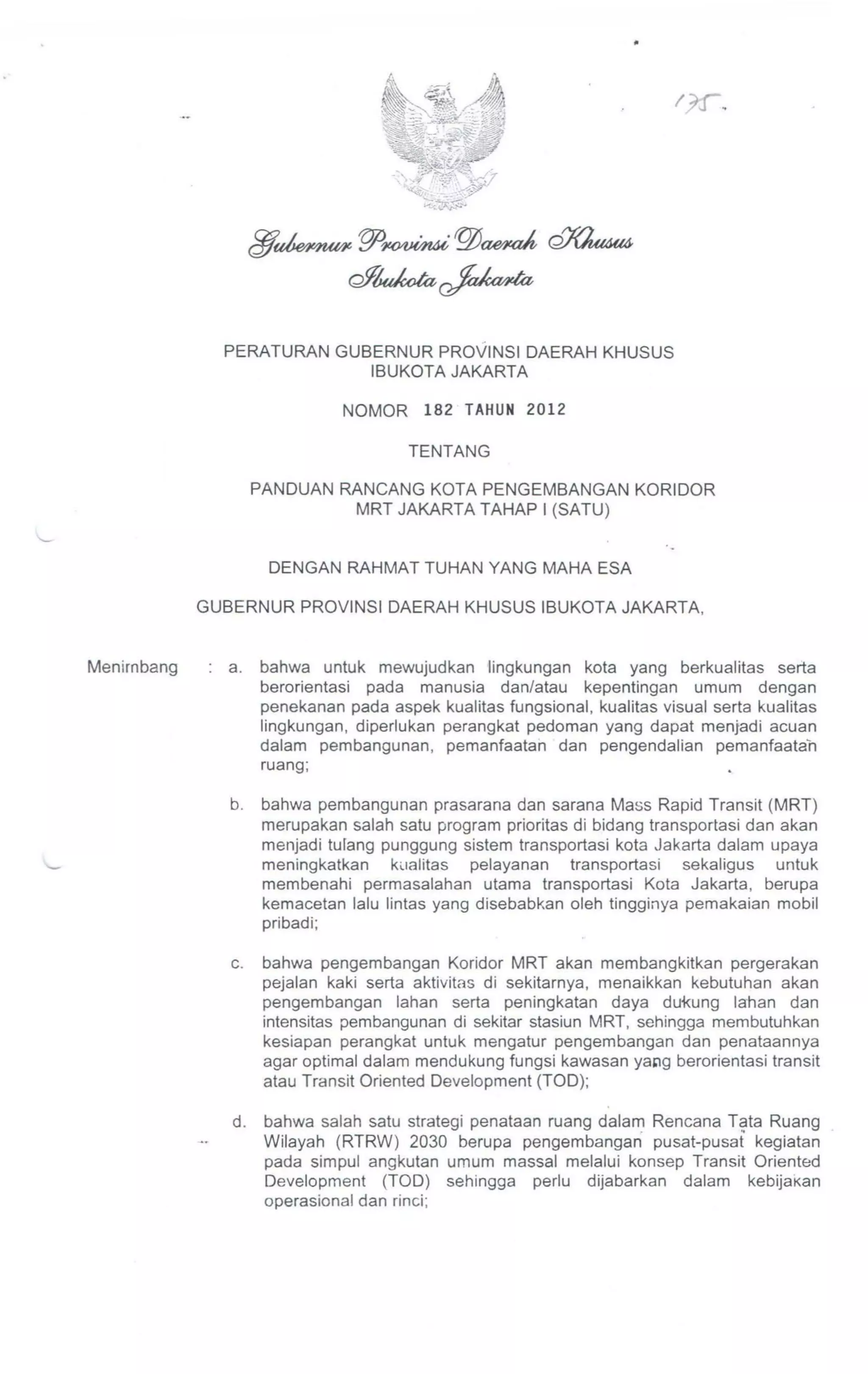 PERGUB DKI JAKARTA NOMOR 182 TAHUN 2012 TENTANG PANDUAN RANCANG KOTA ...