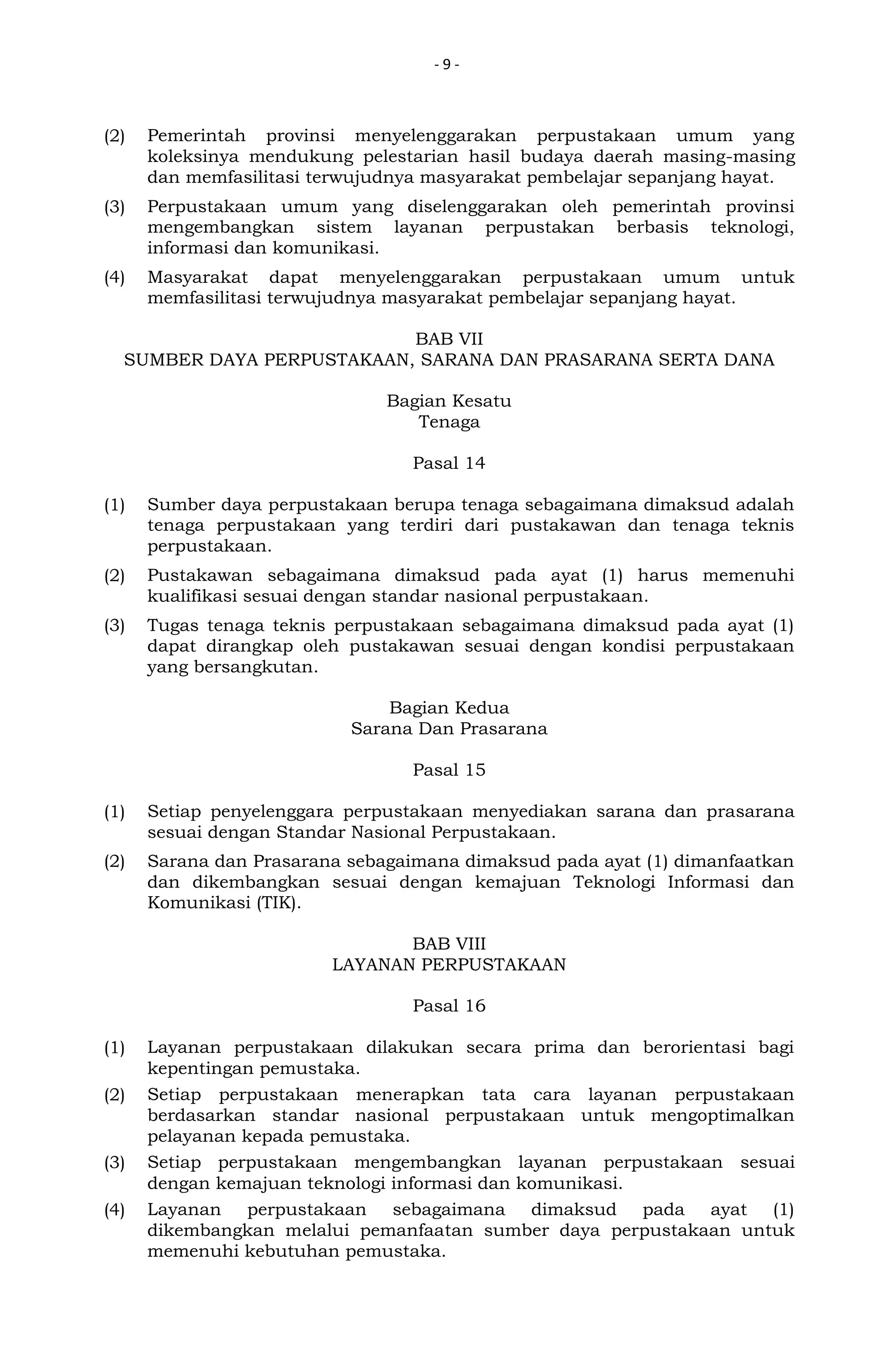 Peraturan Gubernur Kalimantan Barat Nomor 40 Tahun 2019 tentang Transformasi Perpustakaan ...