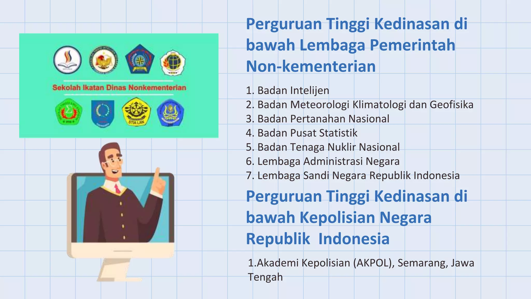 PERGURUAN TINGGI KEDINASAN.pptx