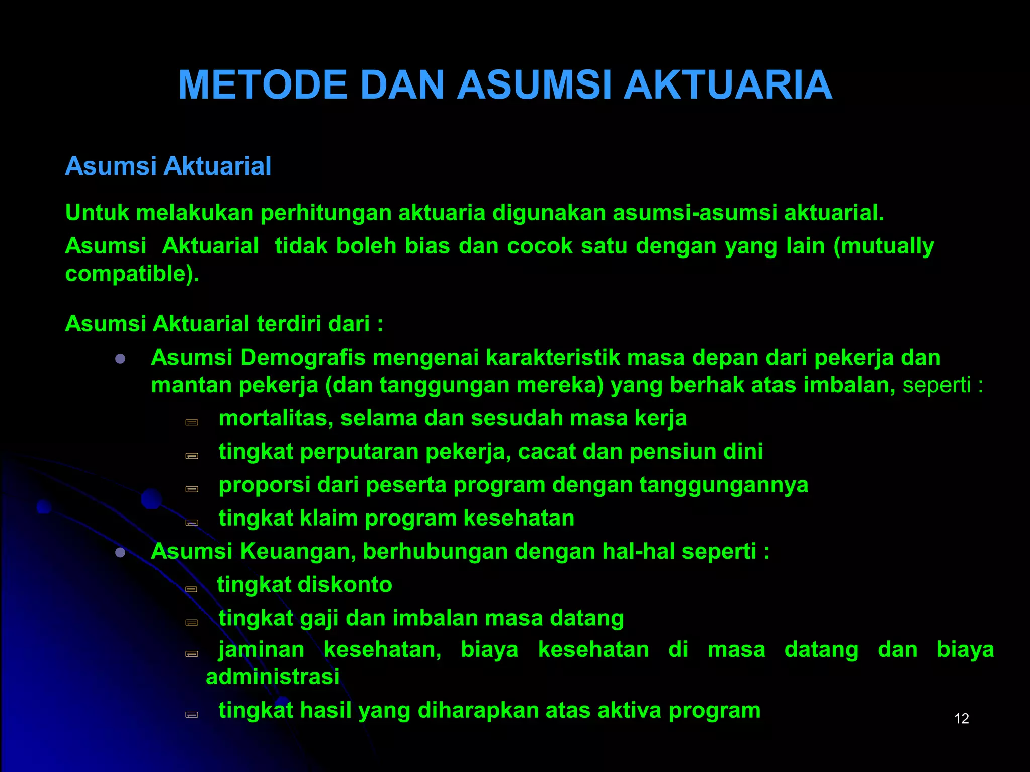 Perhitungan aktuaria imbalan pasca kerja | PPTX