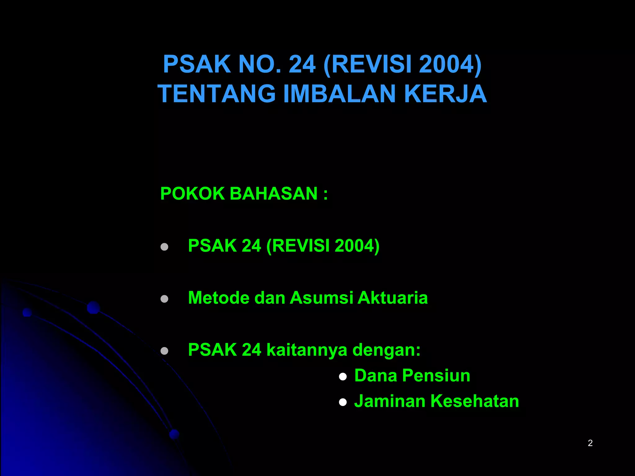 Perhitungan aktuaria imbalan pasca kerja | PPTX