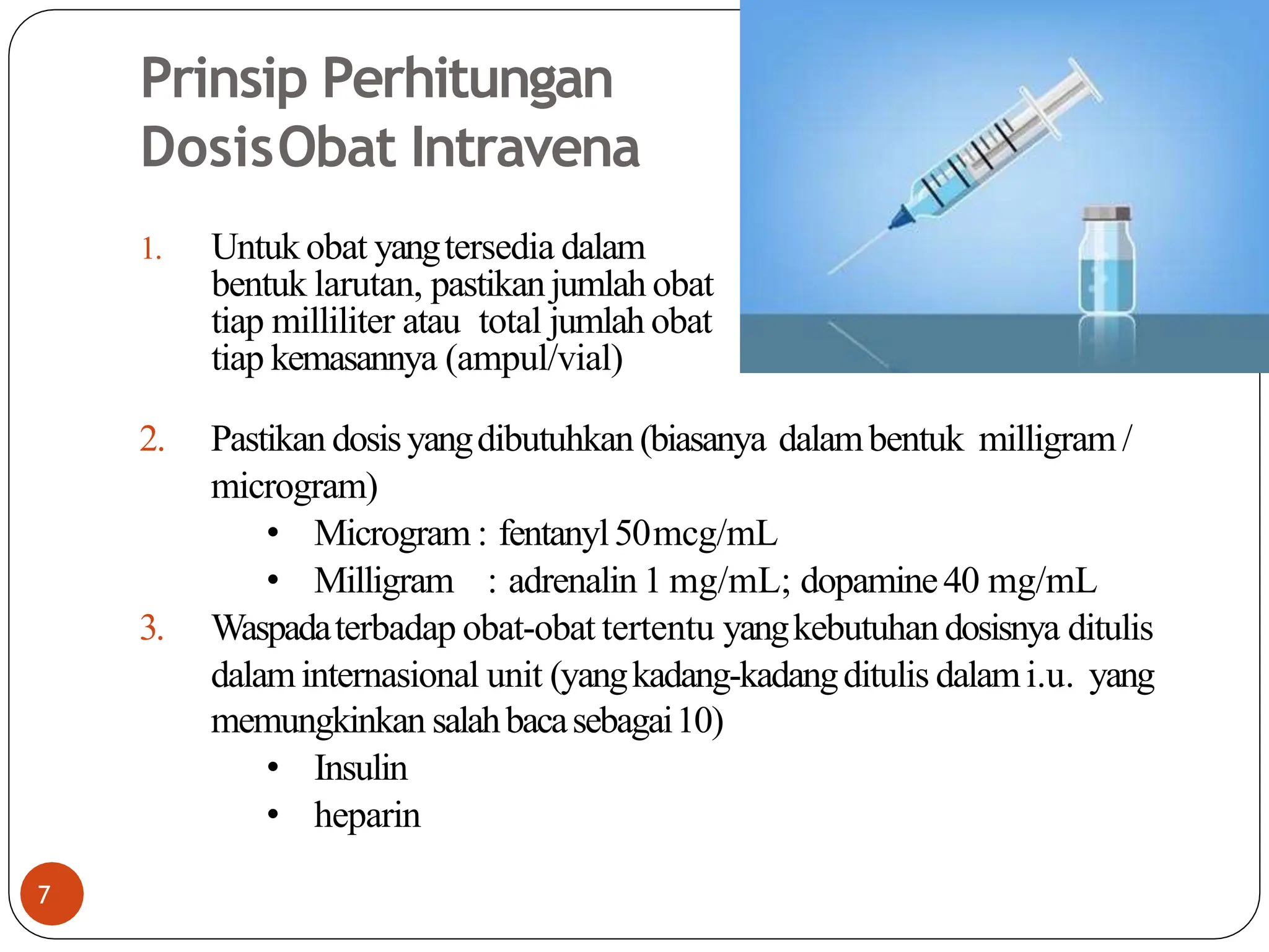 perhitungan FARMASI DAN PENCAMPURAN SEDIAAN INTRAVENA PADA CRITICALLY ...