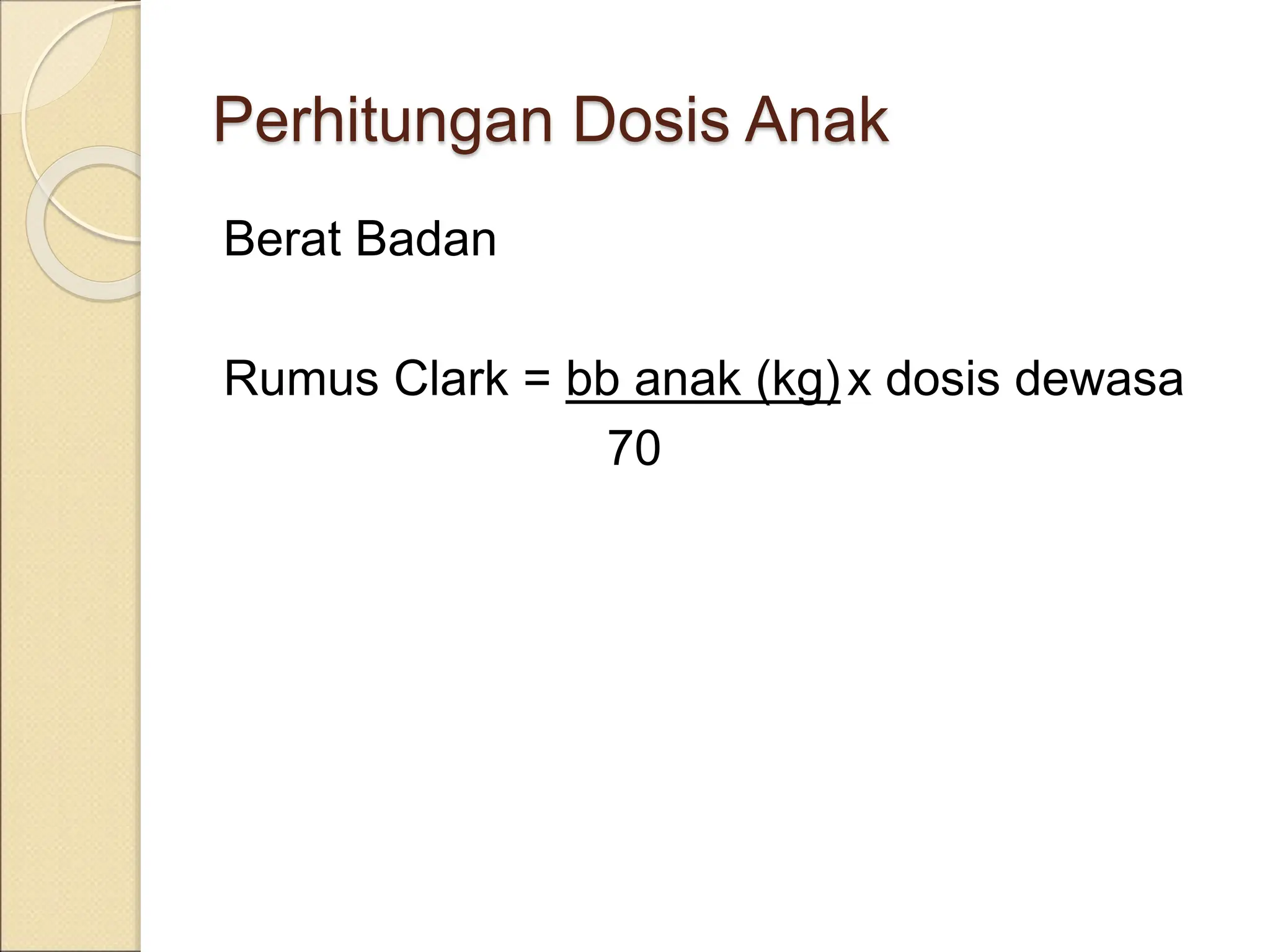 CARA PERHITUNGAN DOSIS UNTUK SMK FARMASI | PPT