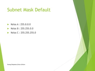 Perhitungan IP Address, Untuk mata kuliah rpl | PPT