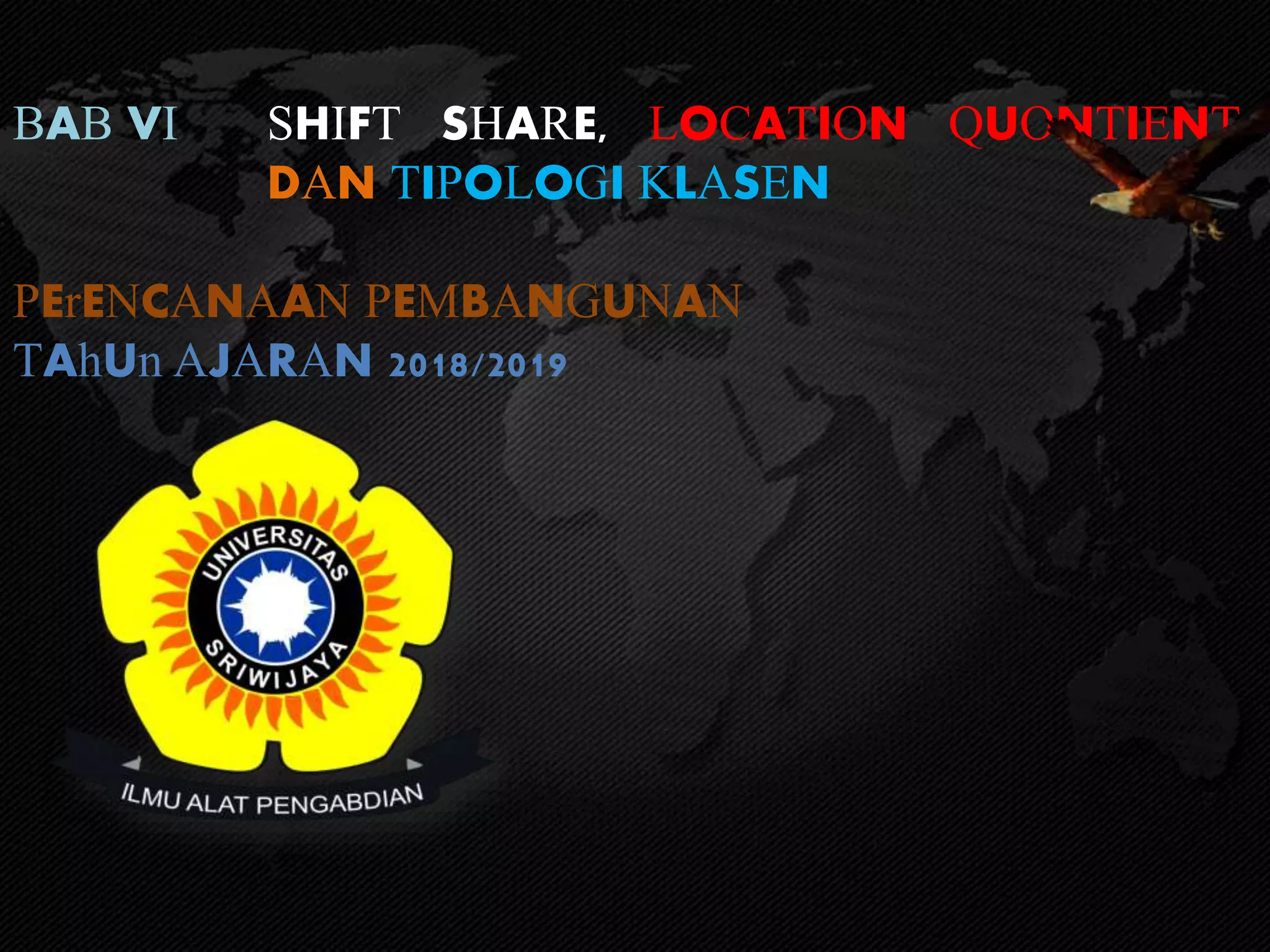 Perhitungan Location Quentient, Shift Share, dan Typologi Klasen | PPTX