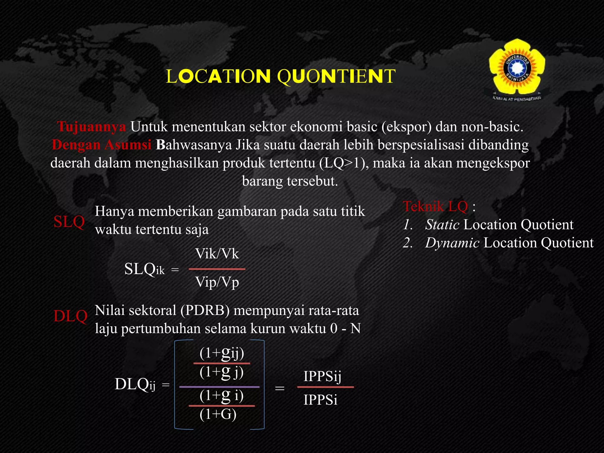 Perhitungan Location Quentient, Shift Share, dan Typologi Klasen | PPTX