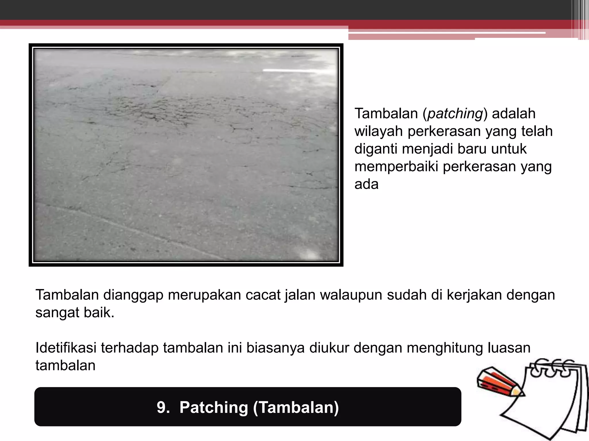 PerhitungaPERHITUNGAN NILAI PCI PADA JALAN TENTARA PELAJAR SURAKARTA ...