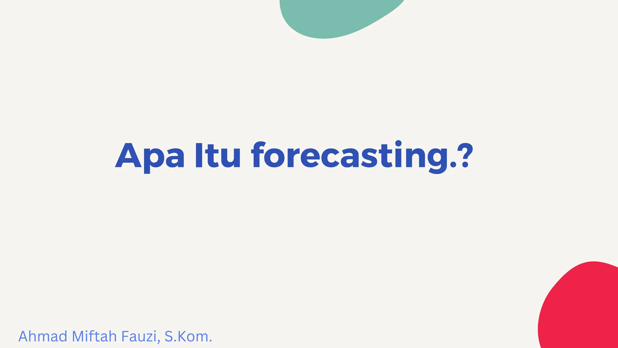 Perhitungan Prediksi forecasting menggunakan linear regresi .pdf