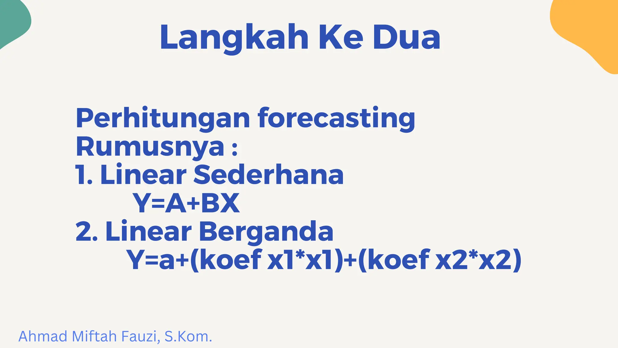 Perhitungan Prediksi forecasting menggunakan linear regresi .pdf