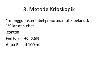 Perhitungan Tonisitas (Tonicity calculation) in sterile formulation.pptx