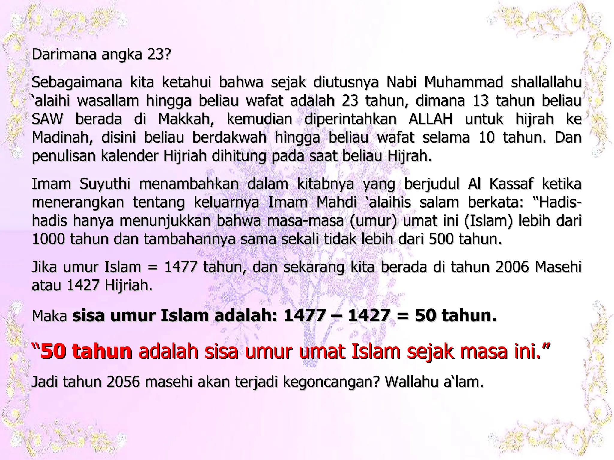 Perhitungan umur umat Islam sampai kiamat.ppt