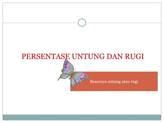Perhitungan untung dan rugi | PPTX