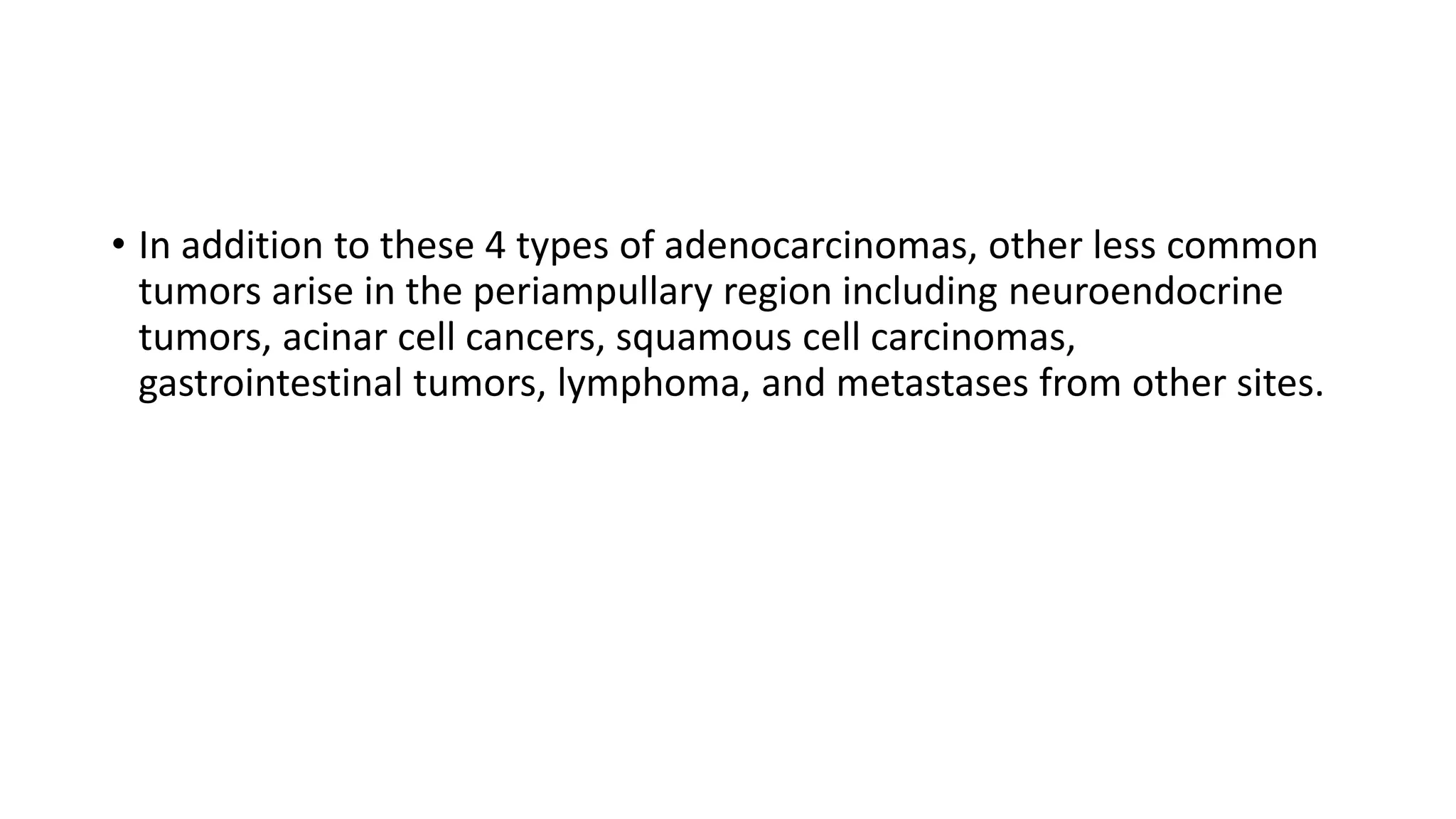 PERI-AMPULLARY CARCINOMA | PPTX