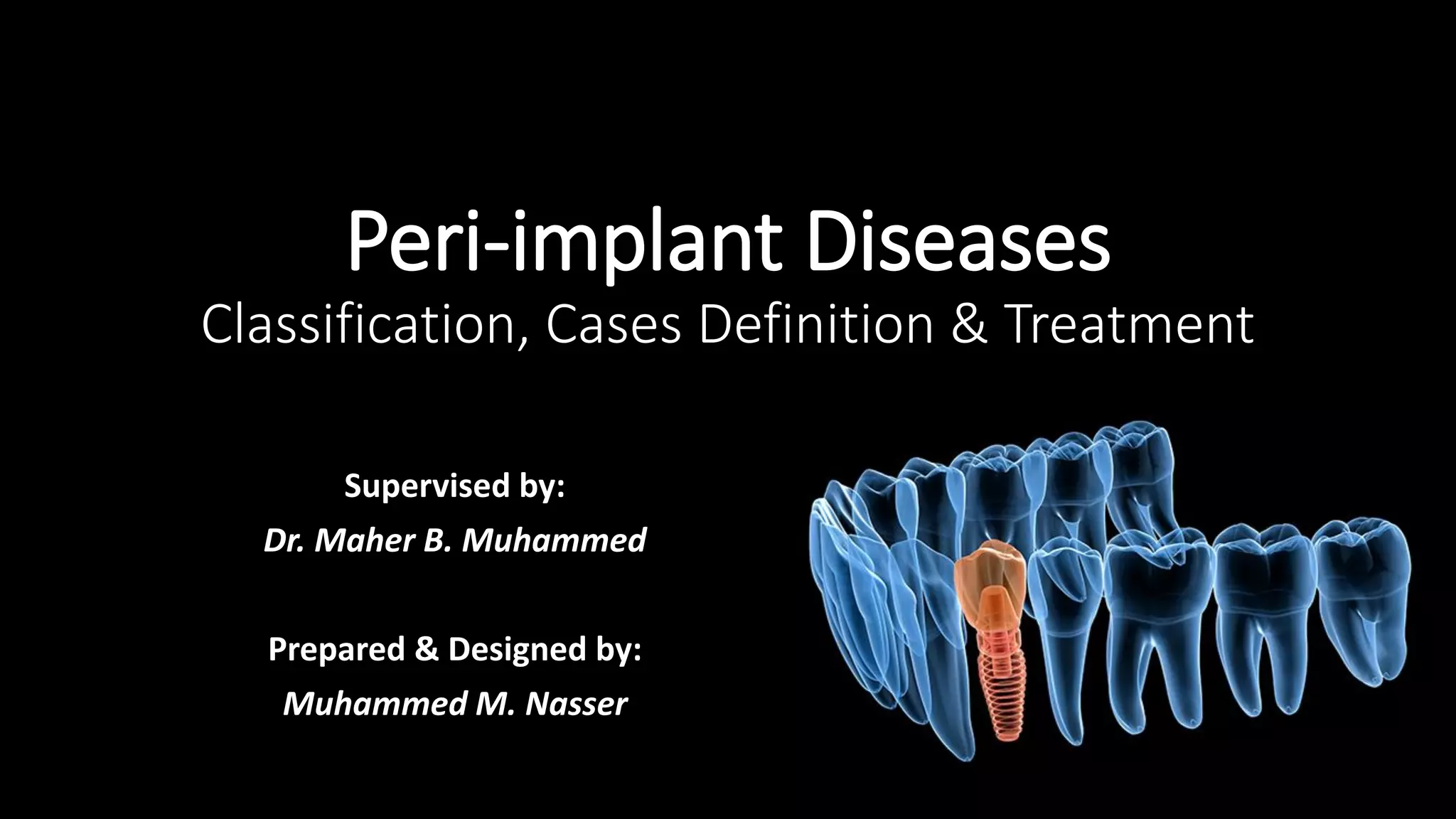 Peri-implant Diseases Classification, Cases Definition and Treatment.pdf