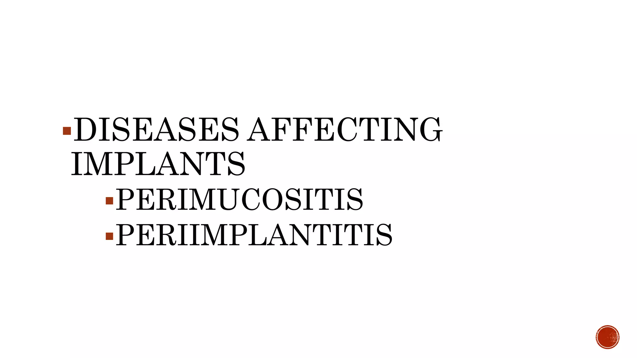 Peri implantitis | PPTX