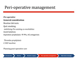 Peri-operative management of obese patients undergoing bariatric ...