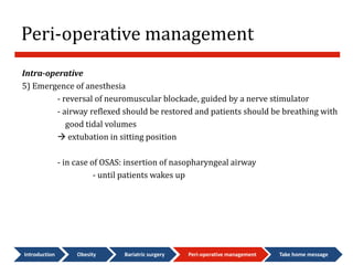 Peri-operative management of obese patients undergoing bariatric ...