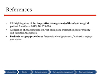Peri-operative management of obese patients undergoing bariatric ...