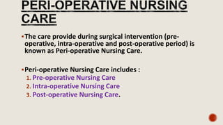 Peri-operative Nursing/Anesthesia/Pain Management | PPTX