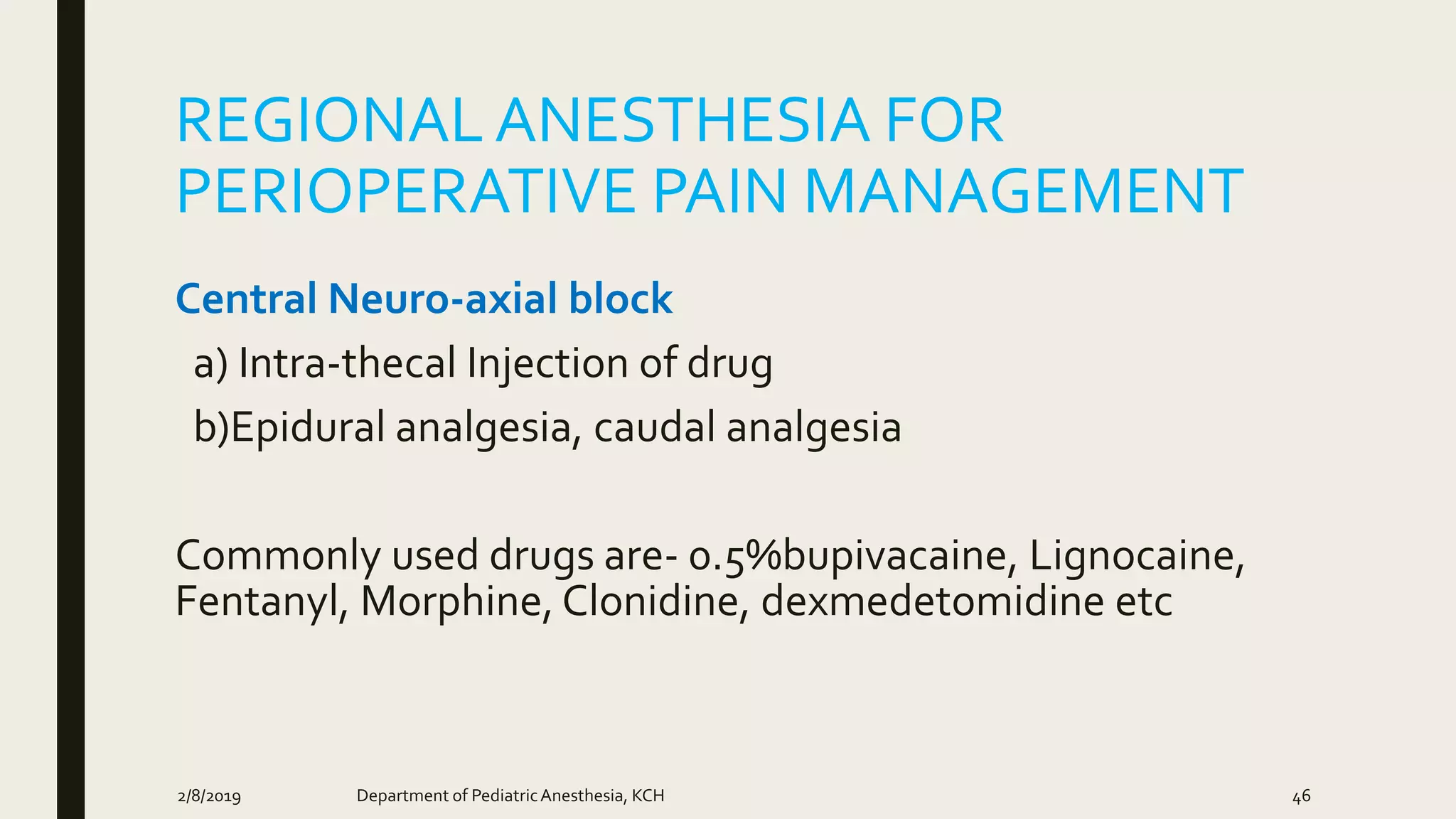 Peri operative pain management | PPTX