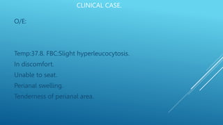 PERIANAL ABSCESS.pptx