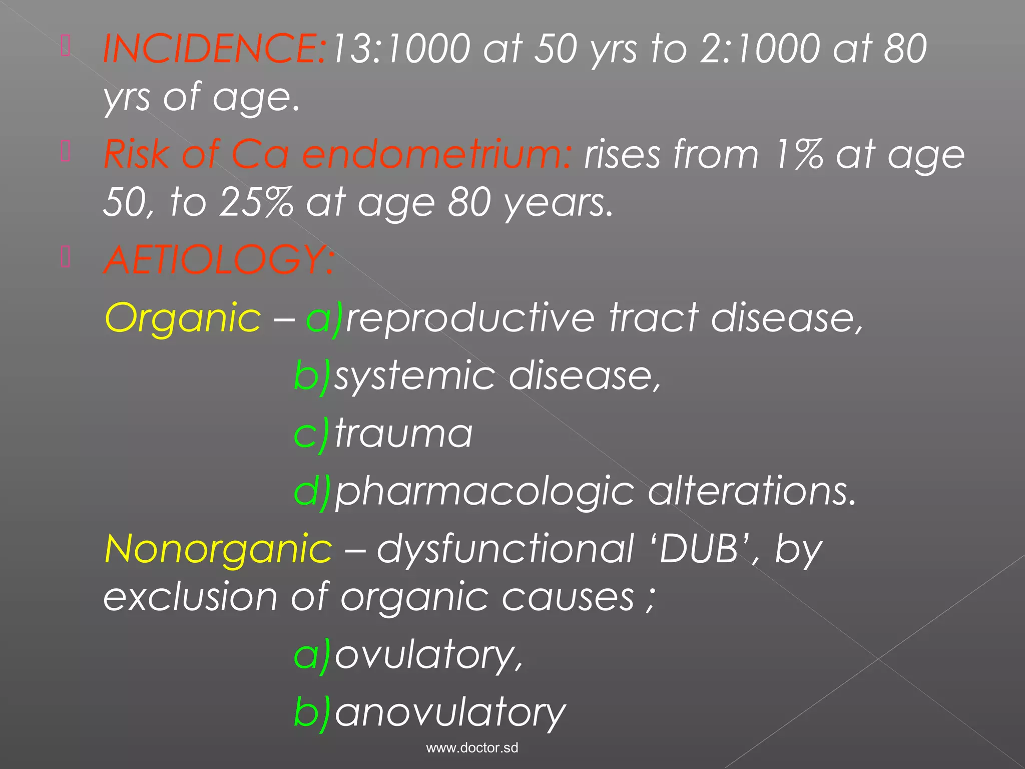 PERI-AND,POSTMENOPAUSAL UTERINE BLEEDING ‘PMB | PPT