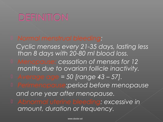 PERI-AND,POSTMENOPAUSAL UTERINE BLEEDING ‘PMB | PPT