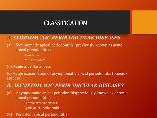 Periapical diseases and classification | PPTX | Dental Health ...