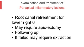 Periapical inflammatory lesions with case study | PPTX