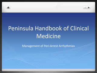 Peri-arrest Arrhythmias | PPTX