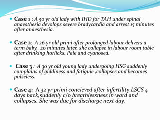 Peri arrest scenario in pregnancy | PPT