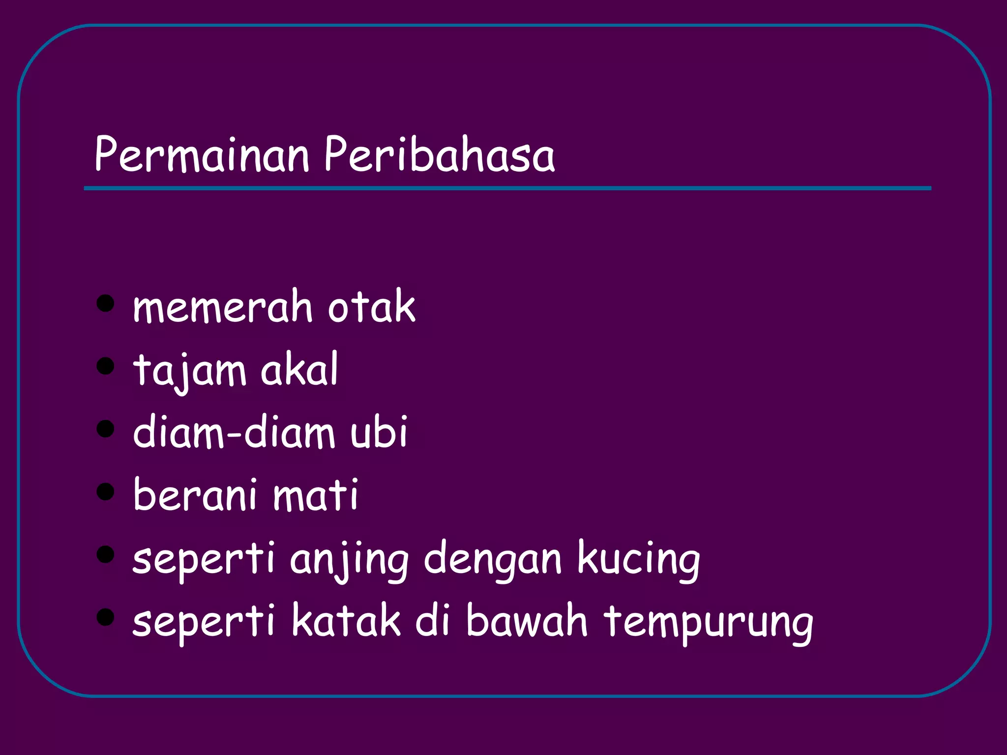 Peribahasa | PPT