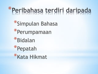 Peribahasa | PPTX