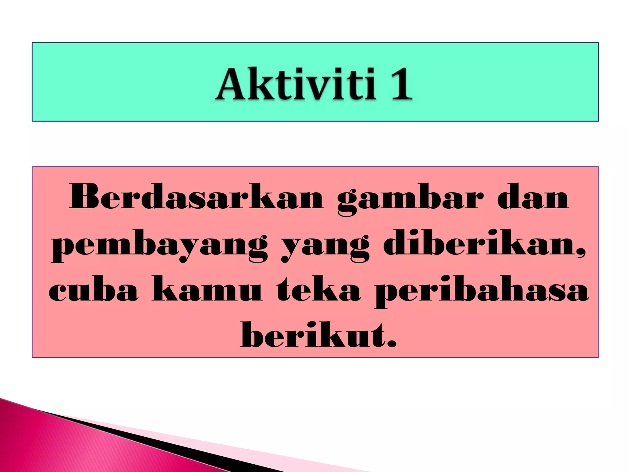 Peribahasa Men 3E (Buku A & B) Jauhari | PPT