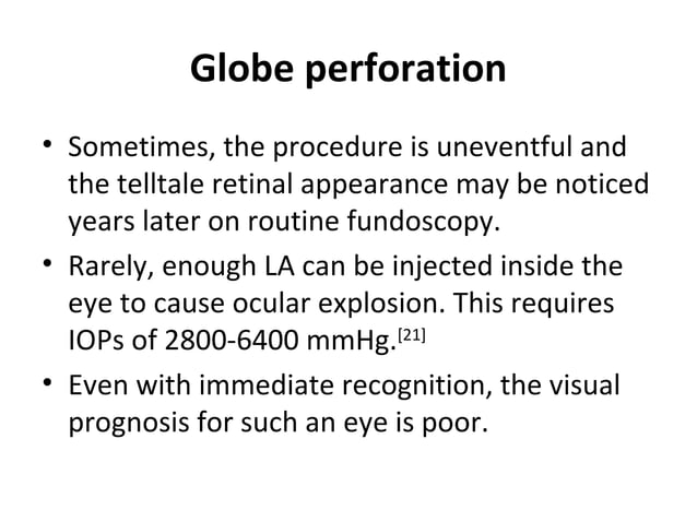 Peribulbar anaesthesia in eye surgery (4) | PPT | Eye and Vision ...