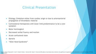 Pericallosal Artery Infarction & Alien Hand Syndrome | PPTX
