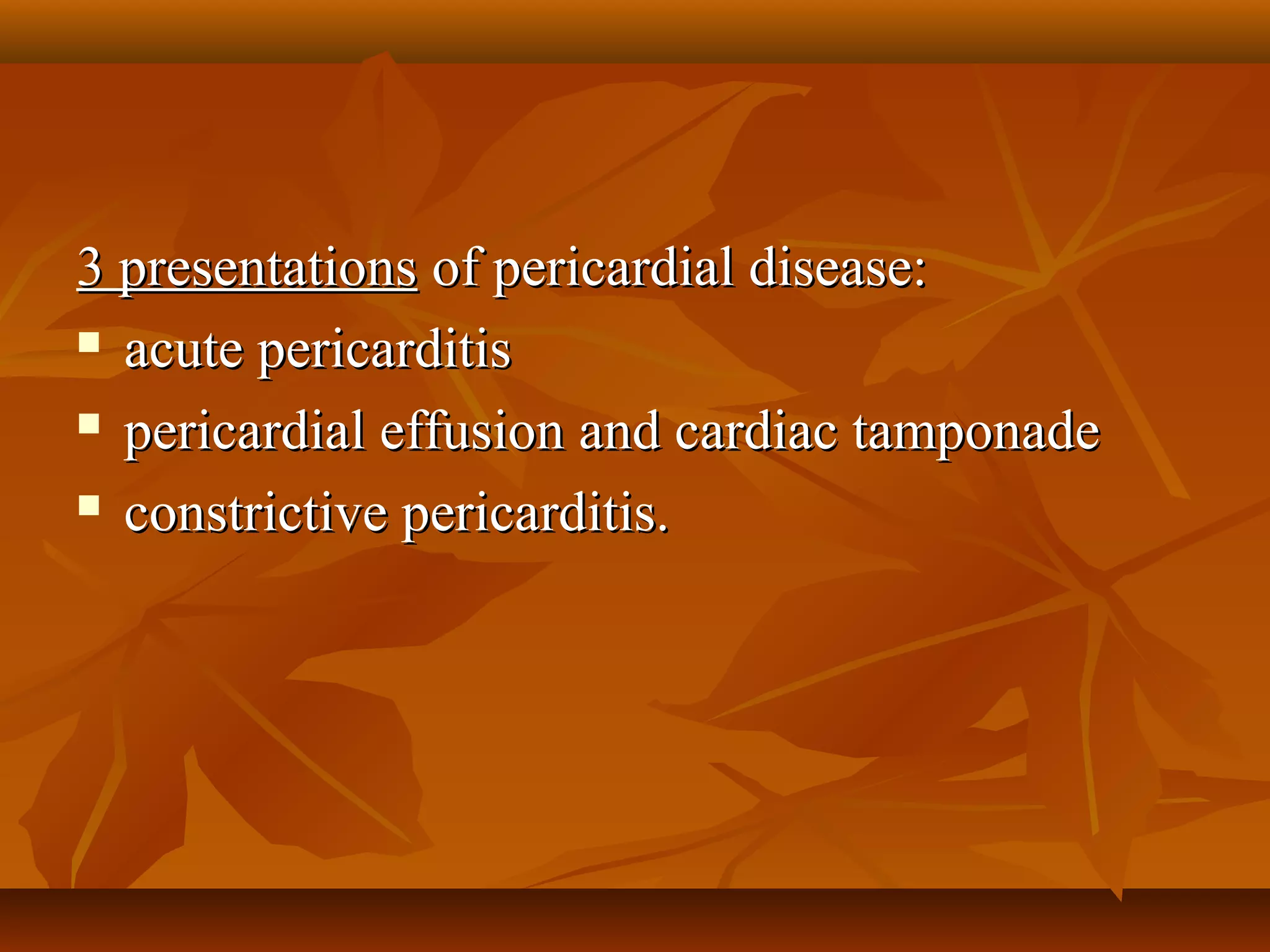 Pericardial disease | PPT