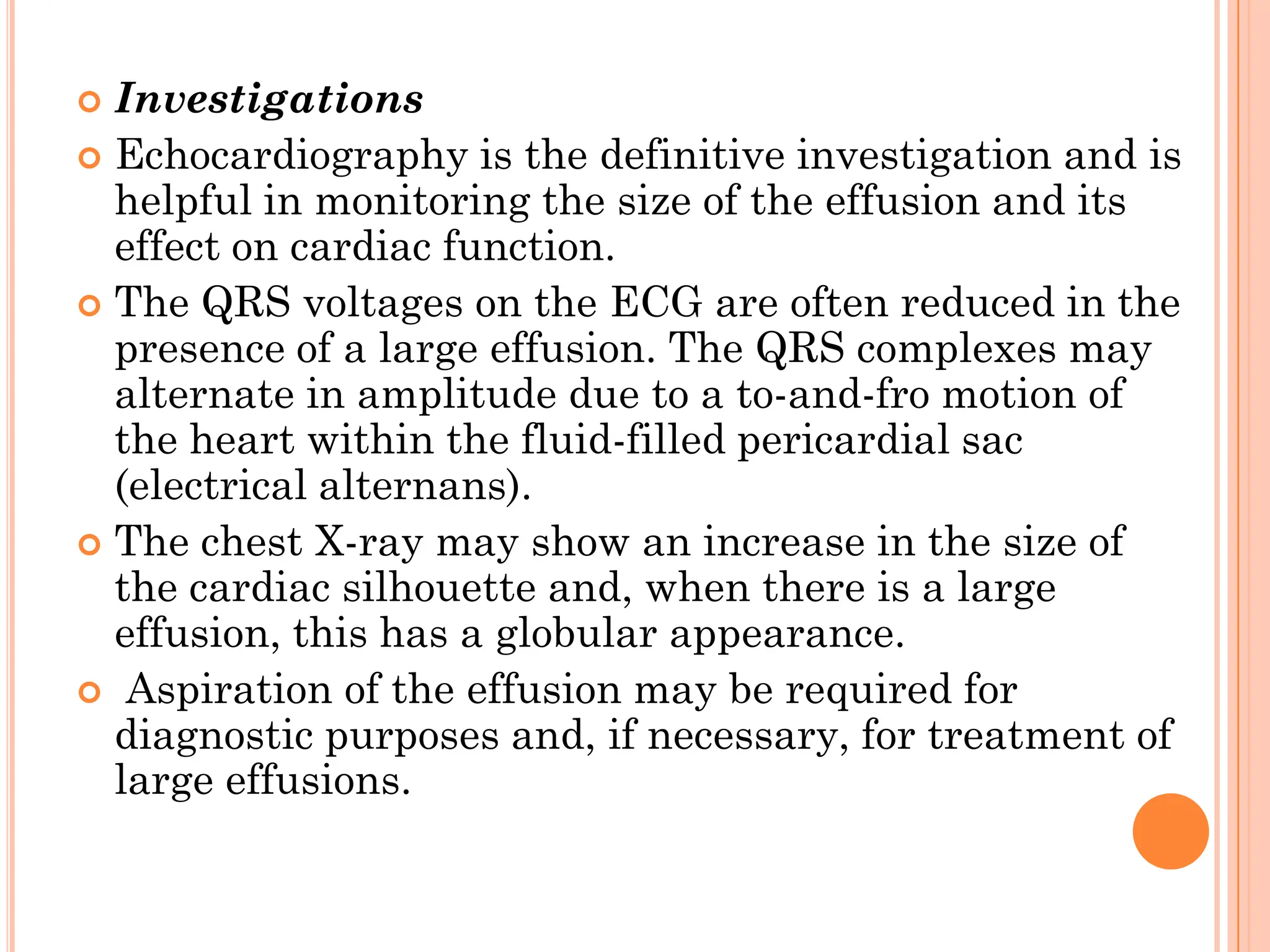 PericarditiS The chest X-ray may show an increase in the size of the ...