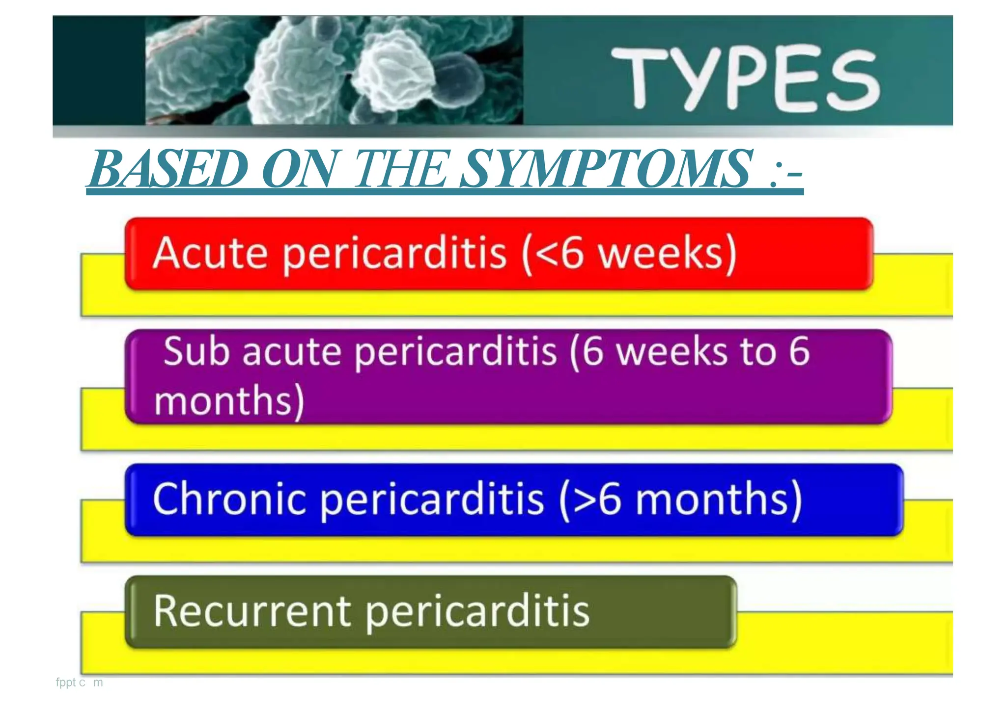 Pericarditis is inflammation of the pericardium (the fibrous sac ...