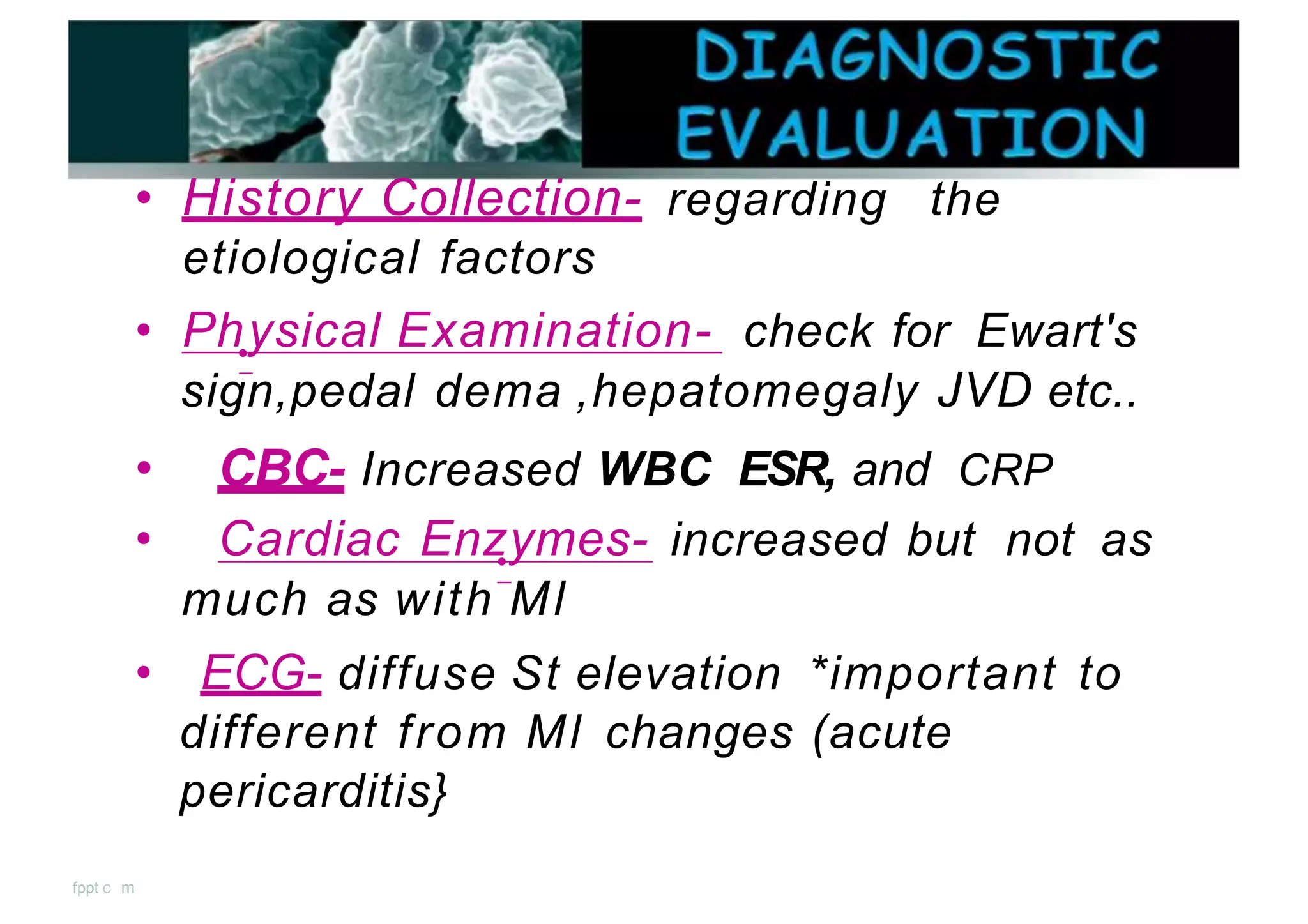 Pericarditis is inflammation of the pericardium (the fibrous sac ...