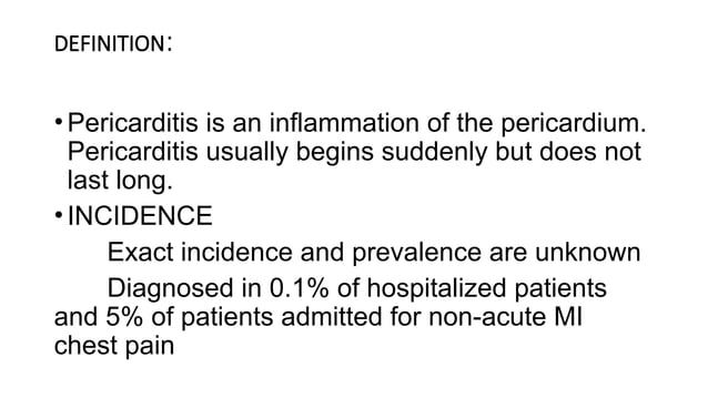 PERICARDITIS introduction and management.pptx