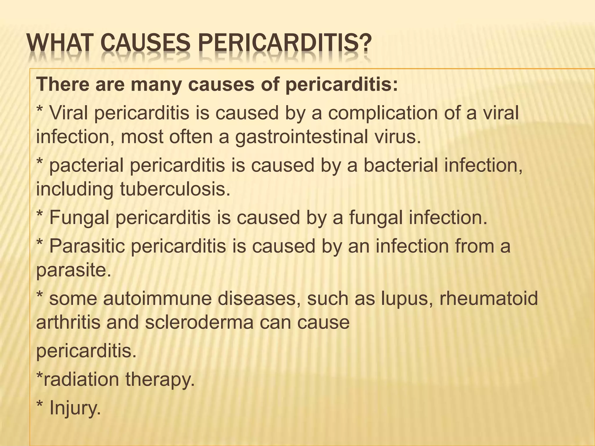 Pericarditis22.pptx