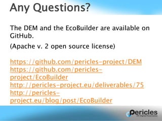 PERICLES Building Digital Ecosystem Models - ‘Eye of the Storm: Preserving Digital Content in an ...