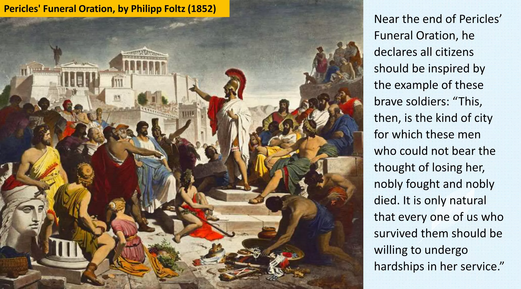 Pericles Funeral Oration & Plague, Lincoln Gettysburg Address ...