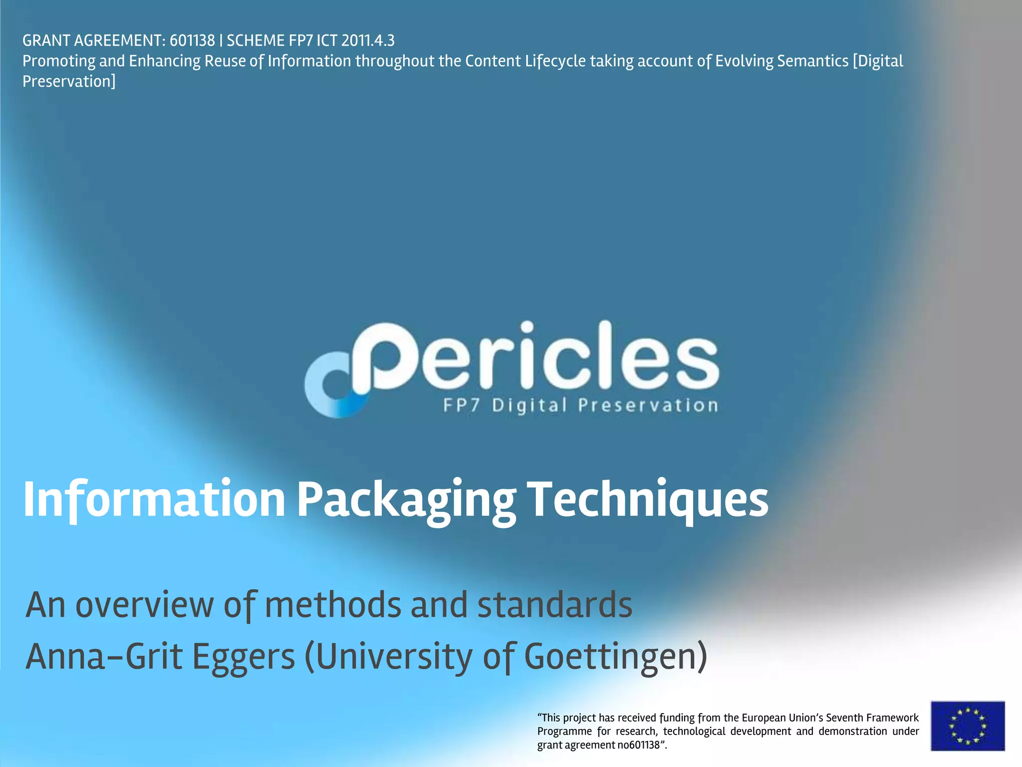 PERICLES Information Packaging Techniques | PPTX
