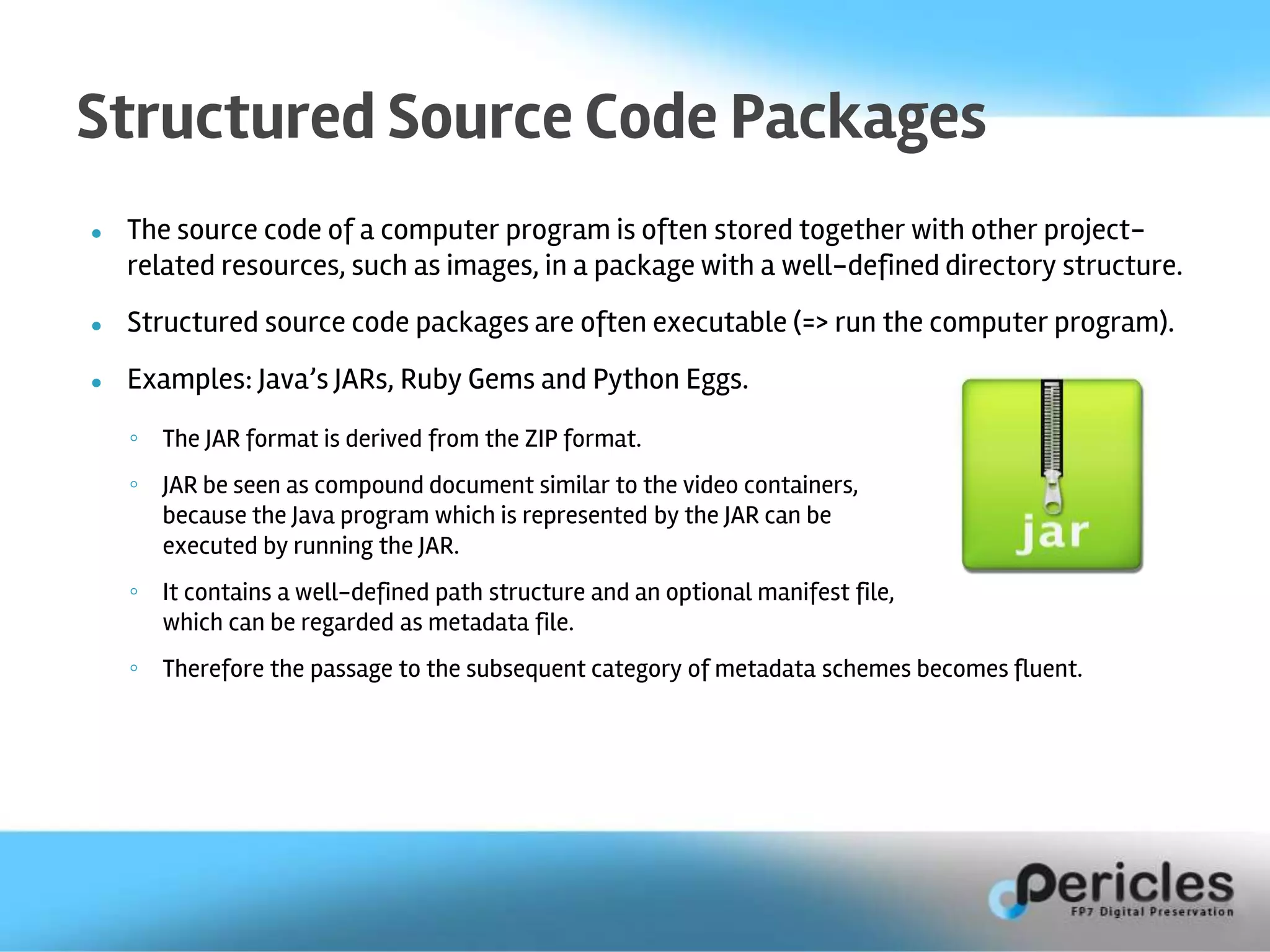 PERICLES Information Packaging Techniques | PPTX