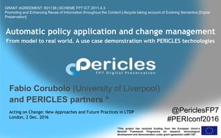 Pericles in practice 2 automatic policy application | PPT