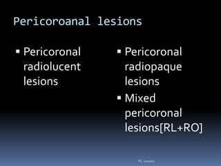 Pericoranal lesions.pptx